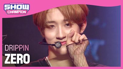 DRIPPIN - ZERO (드리핀 - 제로) | 네이트 TV